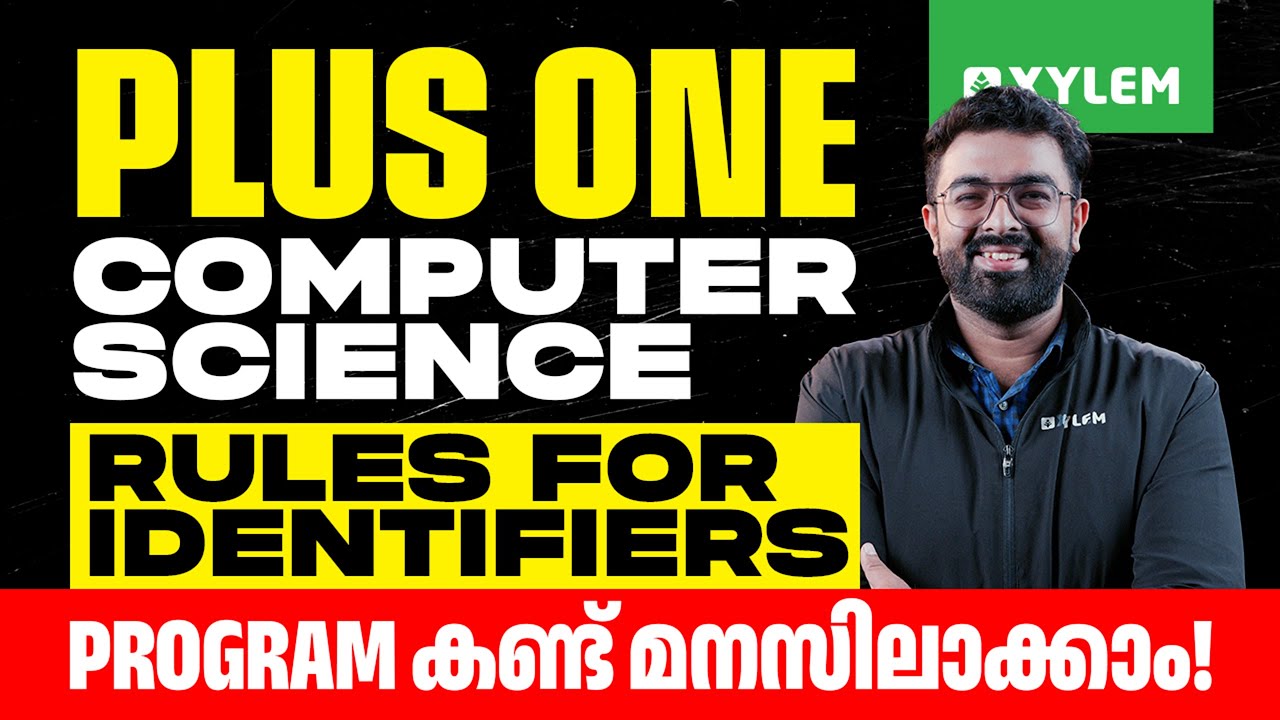 Plus One Computer Science | Rules for Identifiers | Program കണ്ട് ...