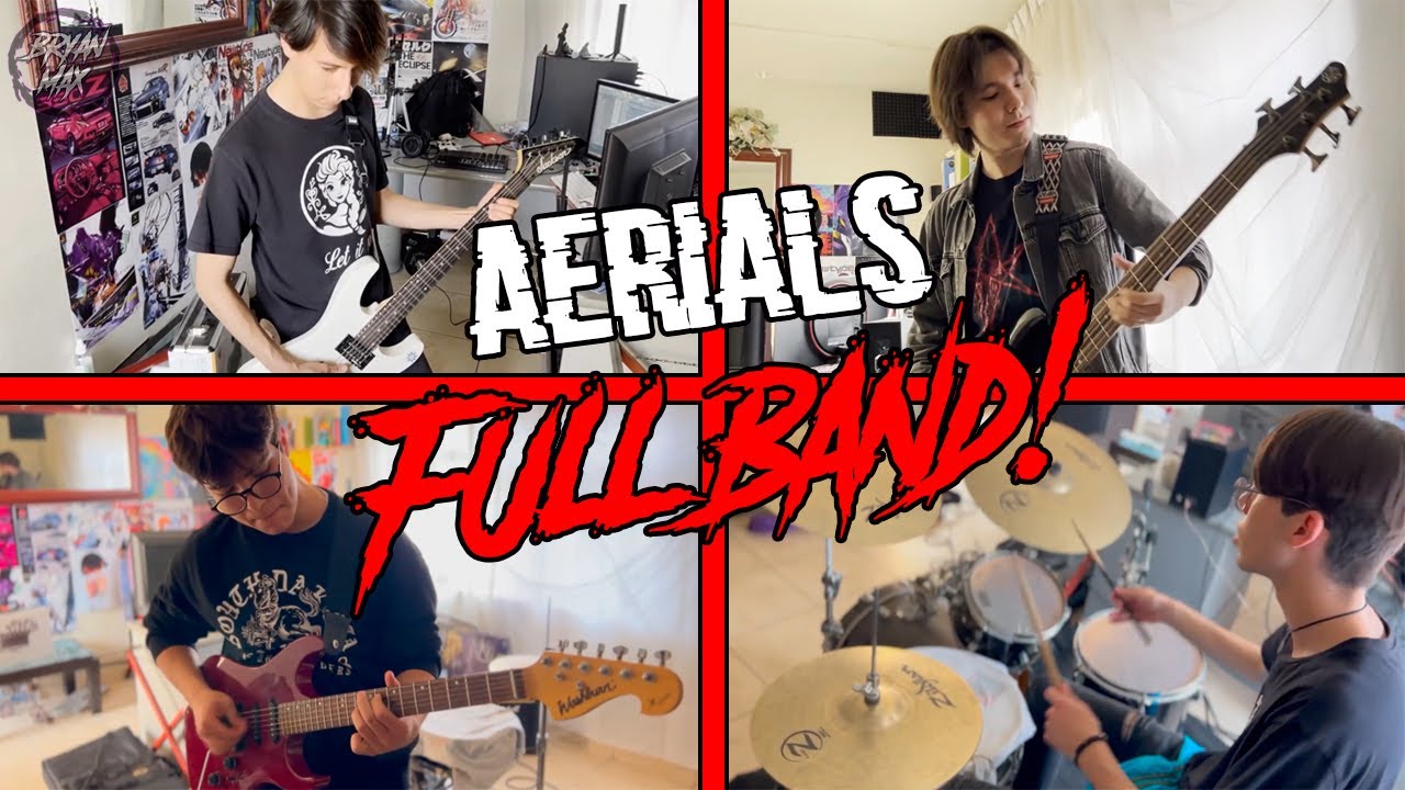 Aerials | Full Band Cover - YouTube