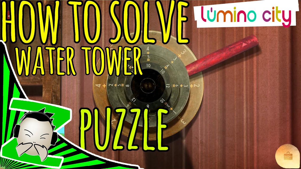How to Solve - The Water tower Puzzle - Lumino City Walkthrough and ...