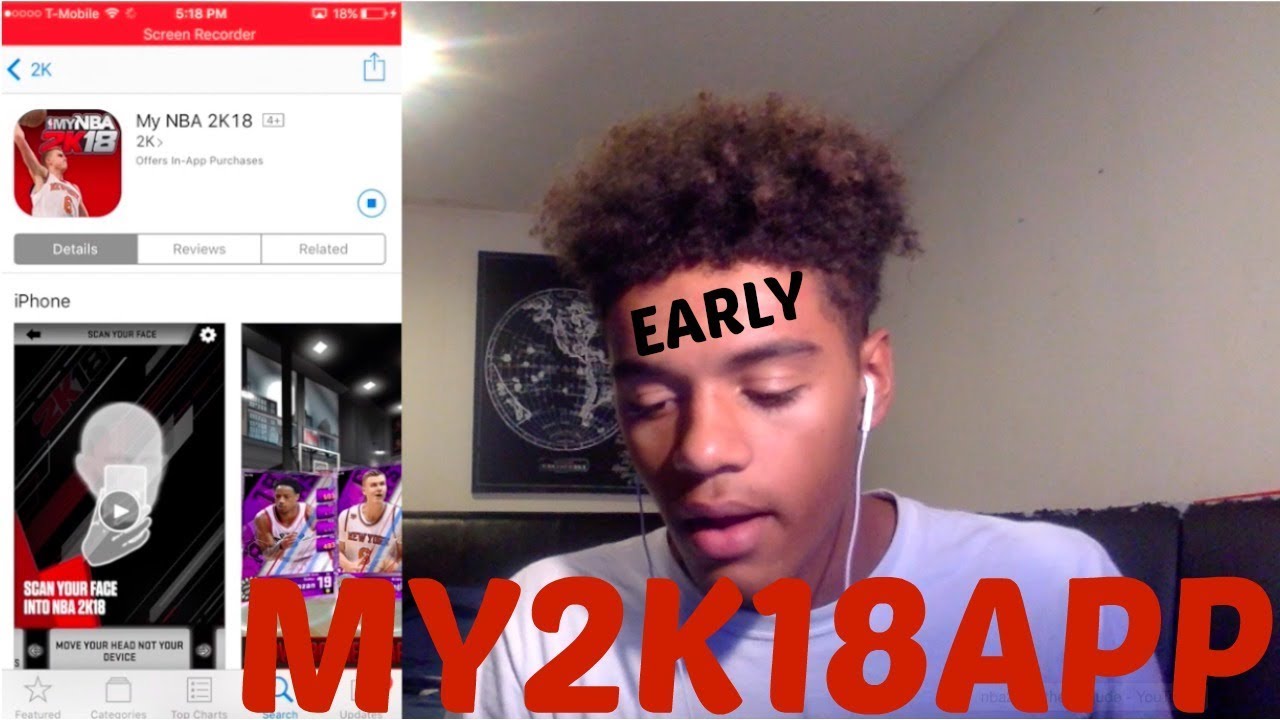 HOW TO GET THE NBA 2K18 APP EARLY AND GET FIRST FACE SCAN - YouTube