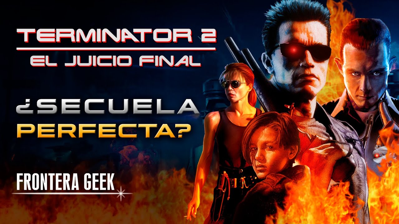 TERMINATOR 2 - JUDGMENT DAY | EL JUICIO FINAL - Reseña, Resumen ...