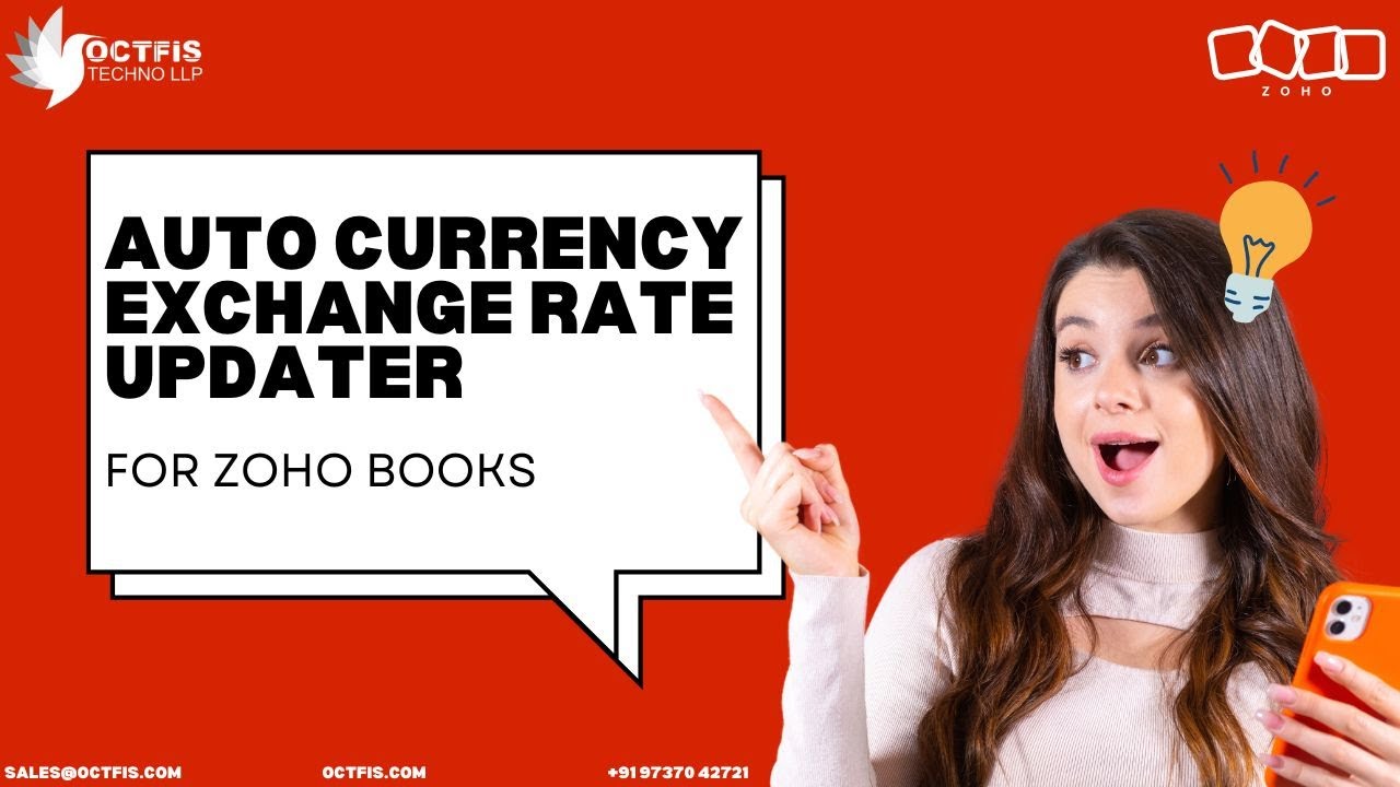 Auto Currency Exchange Rate Updater for Zoho Books - YouTube