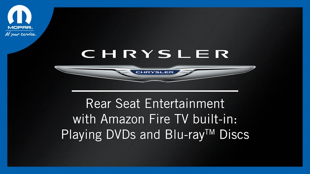 Rear Seat Entertainment w/ Amazon Fire TV: Playing DVDs and Blu-ray ...