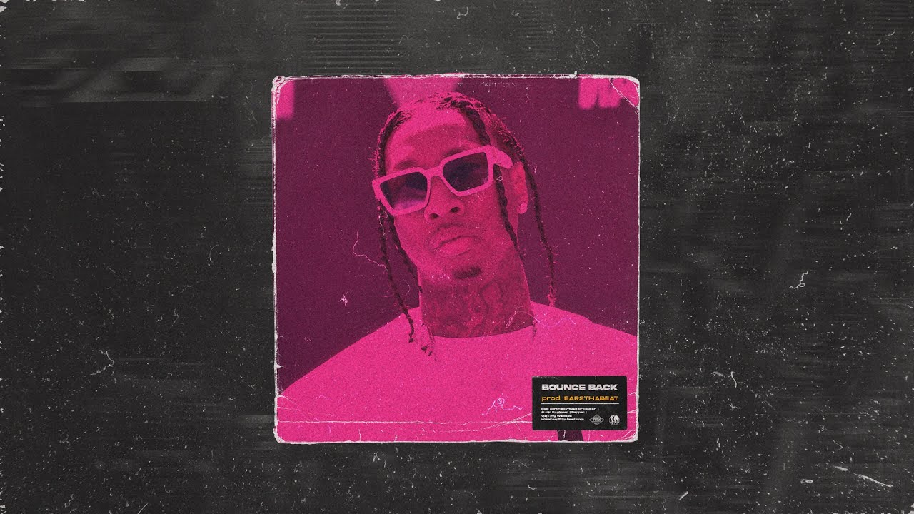*DOPE* Tyga Type Beat 2022 "BOUNCE BACK" | Hard Club Trap Instrumental ...