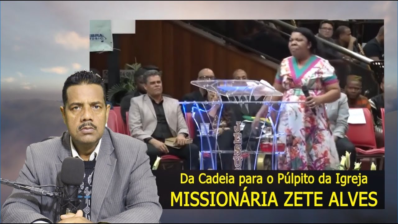 Missionária Zete Alves - Testemunho FORTE!! - YouTube