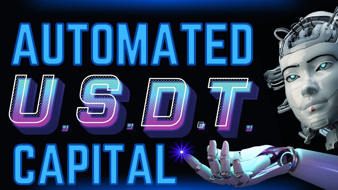 AUTOMATED USDT CAPITAL 2% DAILY JUST LAUNCHED DON'T MISS OUT - YouTube