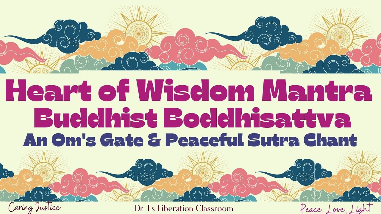 Heart of Wisdom Mantra-Buddhist Bodhisattva Peaceful Sutra for Love ...