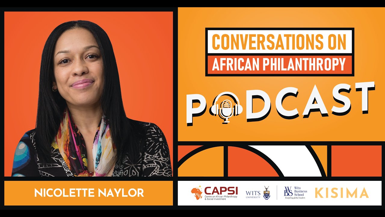 Nicolette Naylor | Ep 10 | Conversations on African Philanthropy ...