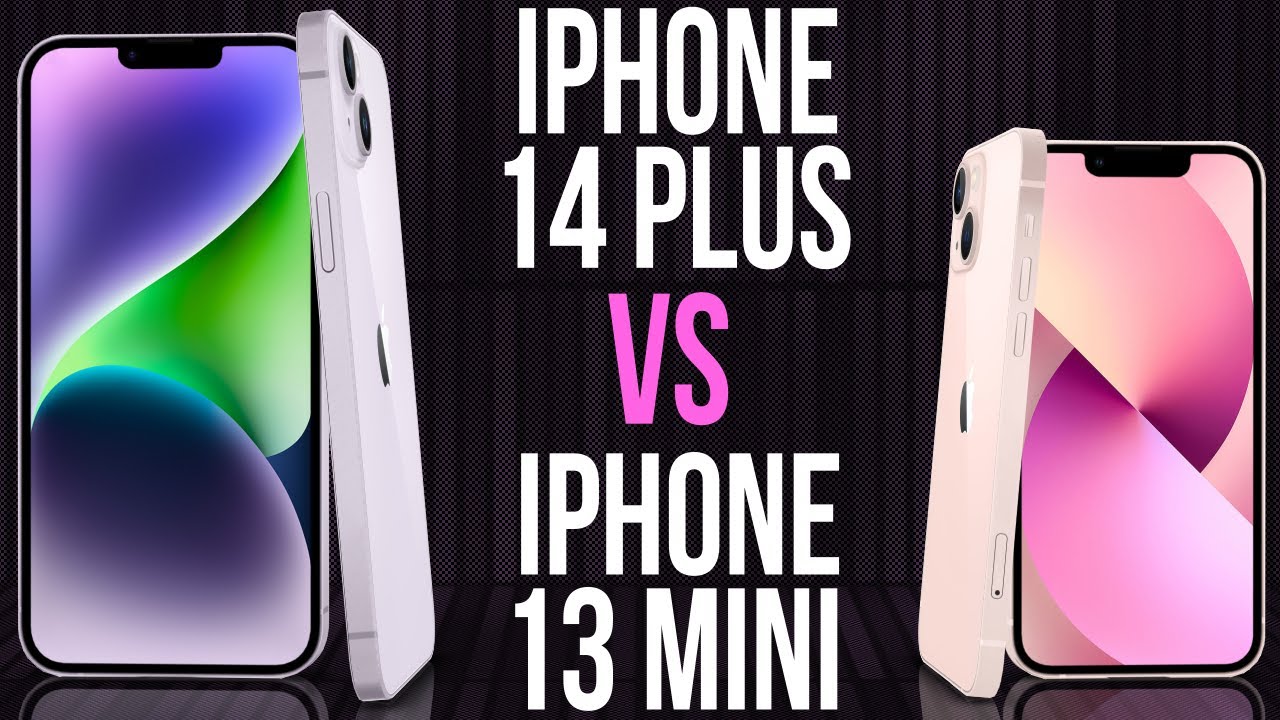 iPhone 14 Plus vs iPhone 13 Mini (Comparativo) - YouTube