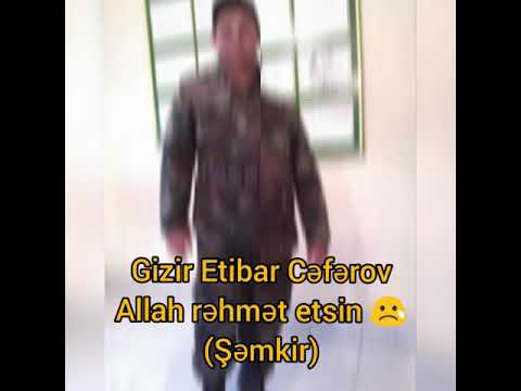 Şəmkir şəhidi. Gizir Etibar Cəfərov