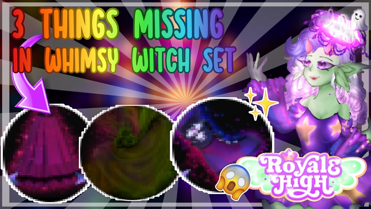 *3 THINGS ARE ⚠️ CONFIRMED ⚠️ MISSING FROM THE WHIMSY WITCH SET ...
