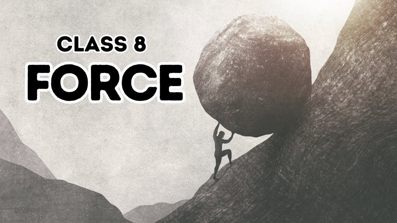 Force|| 8th Class Science || English Medium || 2020 New Syllabus ...