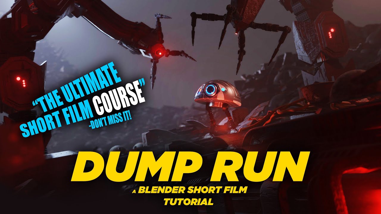 "Dump Run" - The Ultimate Short Film Course In Blender - Overview - YouTube