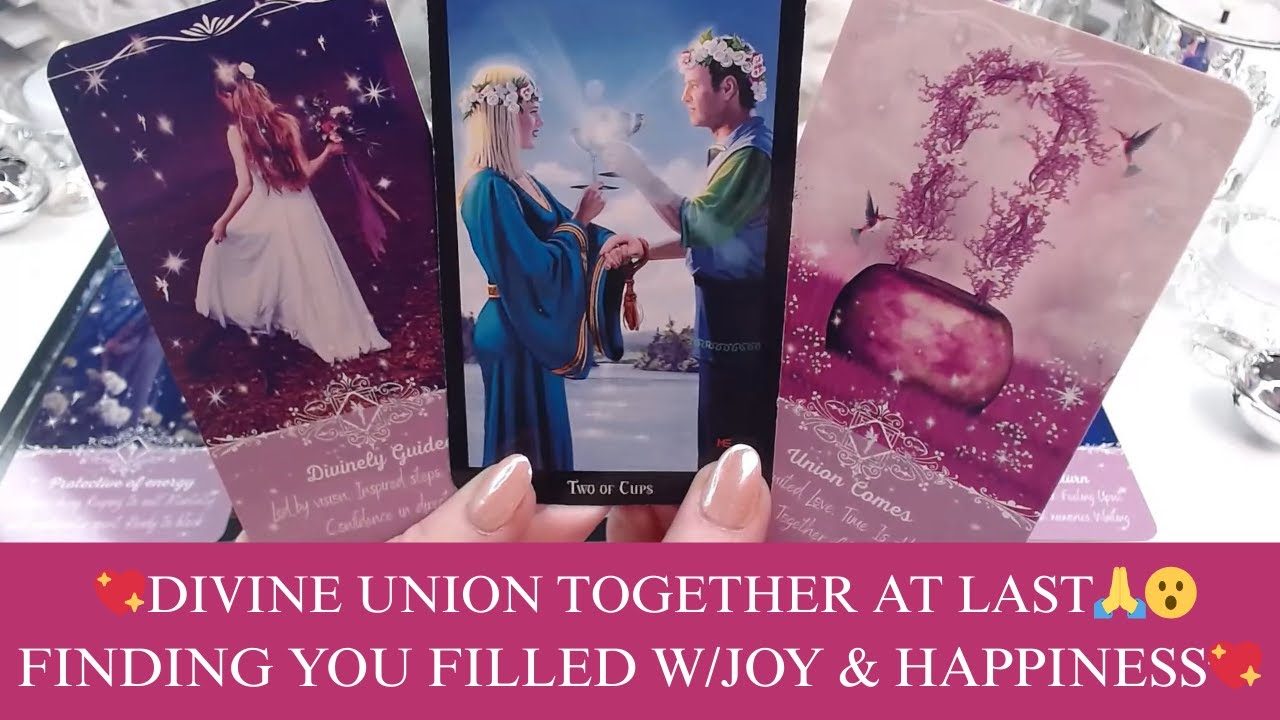 💖DIVINE UNION TOGETHER AT LAST🙏😮FINDING YOU FILLED W/JOY & HAPPINESS💖 ...