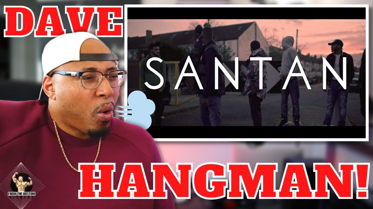 BEST of UK RAP | Santan Dave - Hangman | AMERICANS REACTS TO UK RAP ...