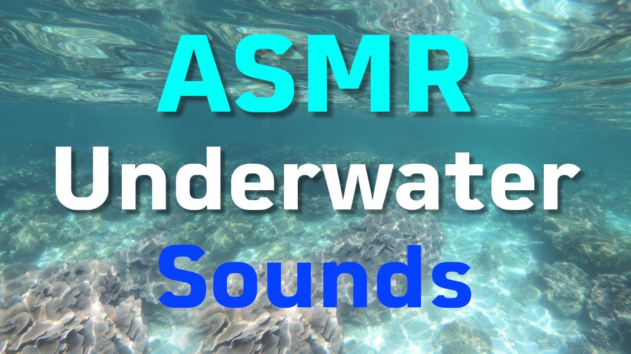 【ASMR】Underwater Sounds | Ocean Sounds (No Talking) - YouTube