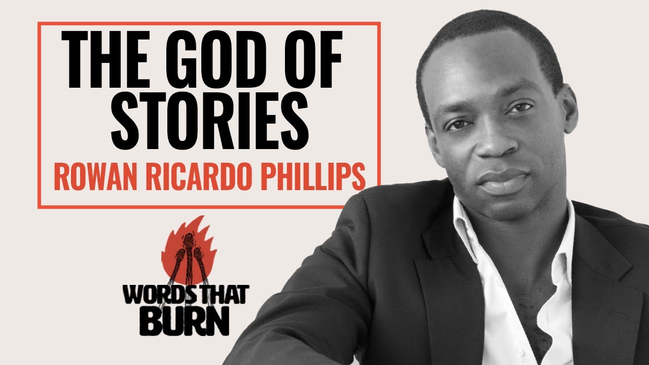 The God of Stories by Ricardo Rowan Phillips - YouTube