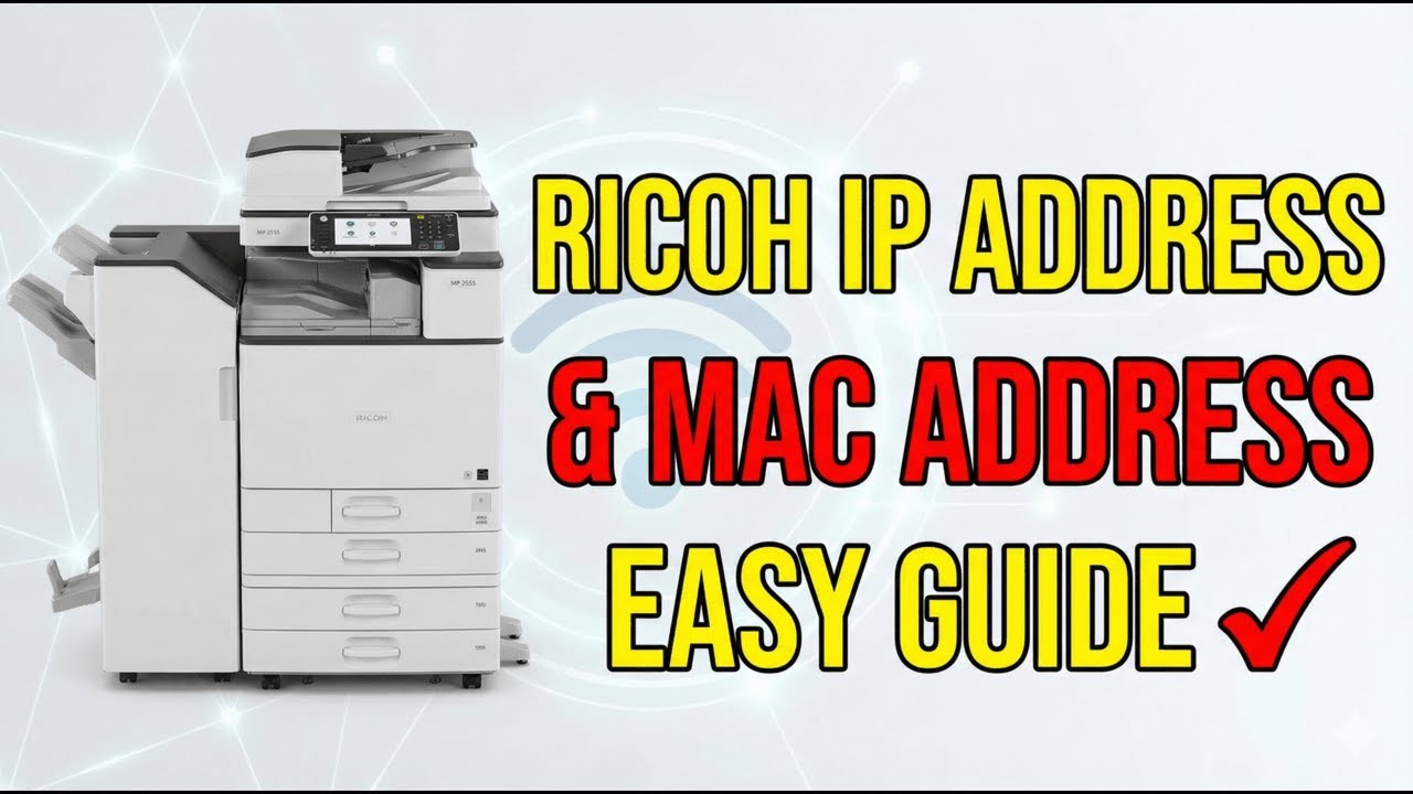 How to Find Ricoh Printer IP Address & MAC Address | Step by Step 2026 ...