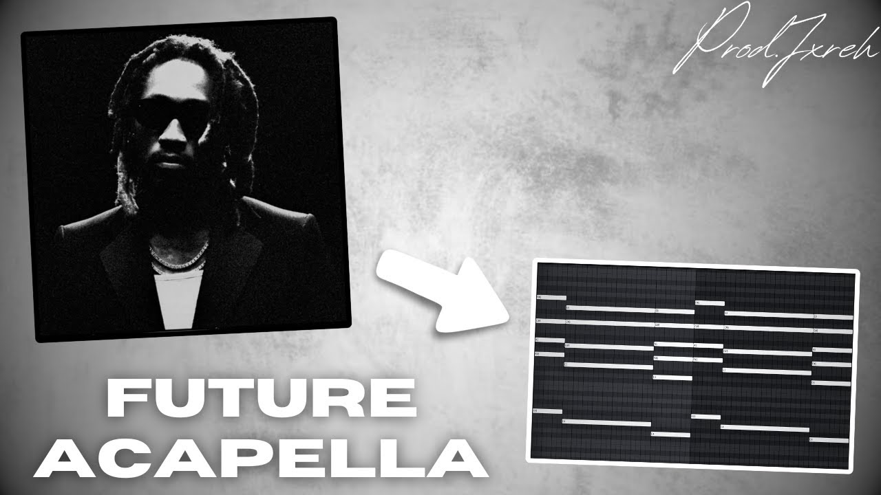 MAKING A BEAT TO FUTURE'S ACAPELLA | FL STUDIO - YouTube