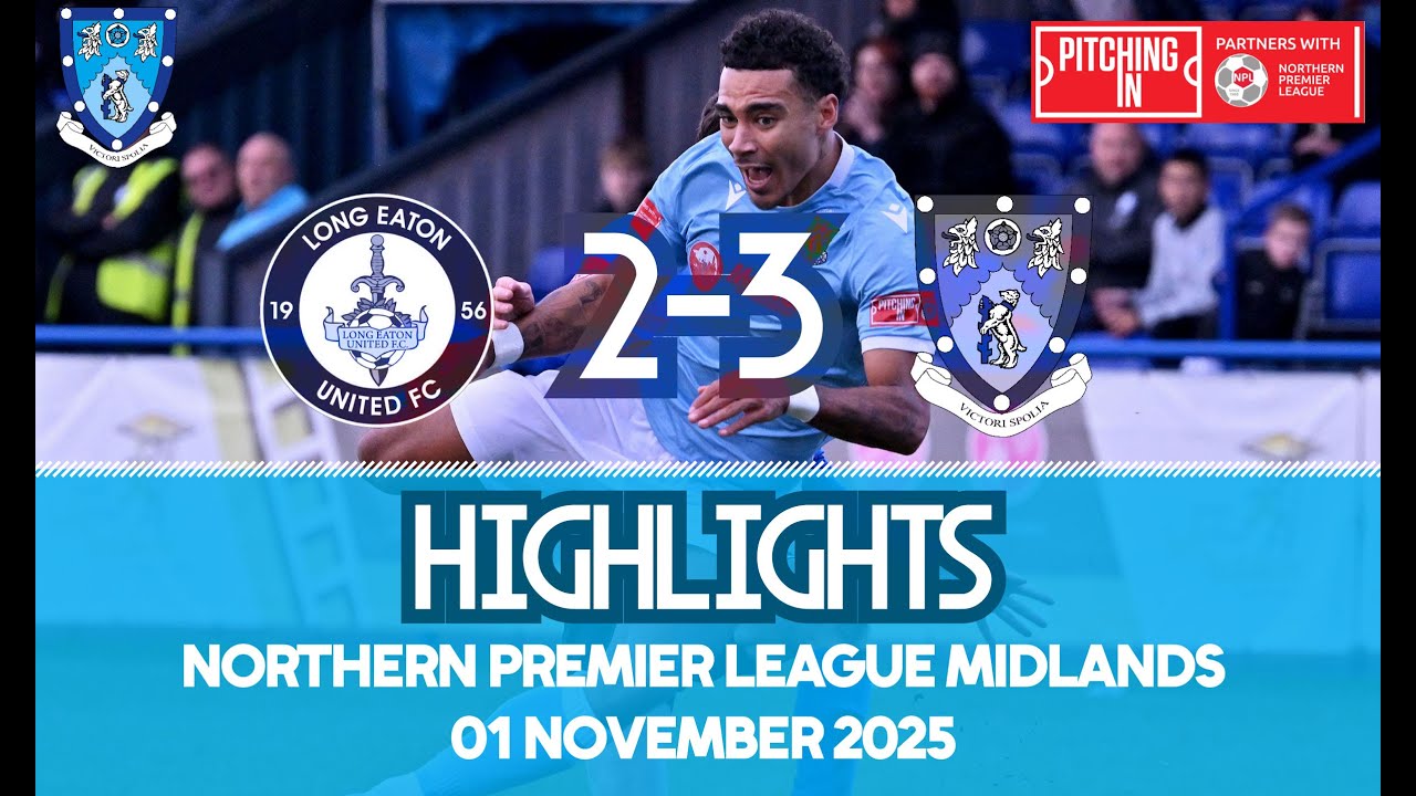 Long Eaton United 2-3 Rugby Town - 01/11/25 - Northern Premier League ...