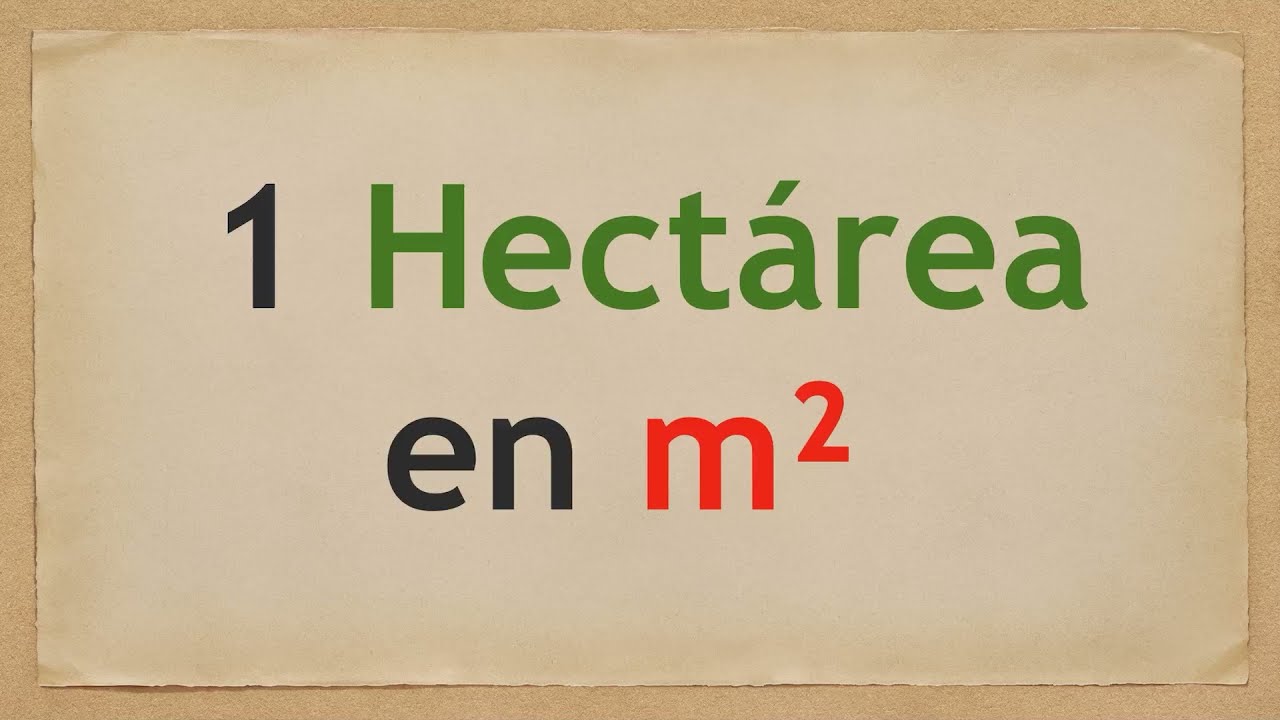 Una Hect rea A Cu ntos Metros Cuadrados Equivale 1 Hect rea A Metros