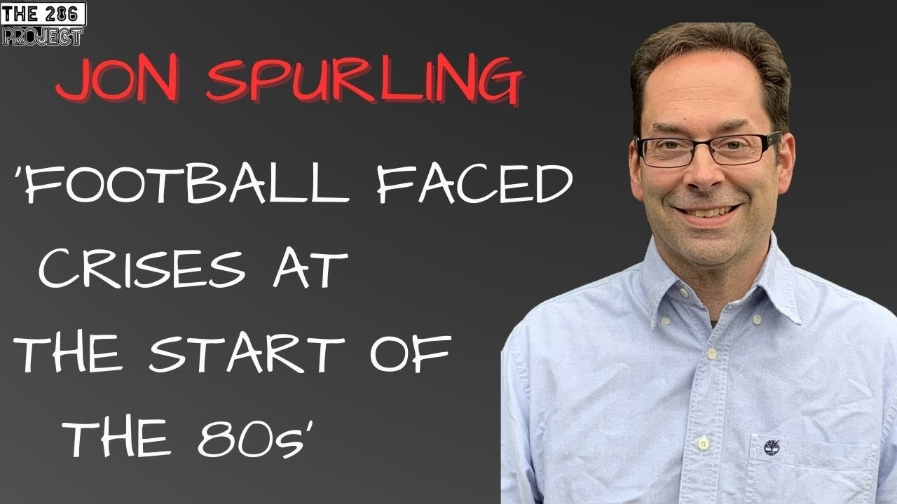 Jon Spurling - 'Football faced crisis at the start of the '80s' - YouTube