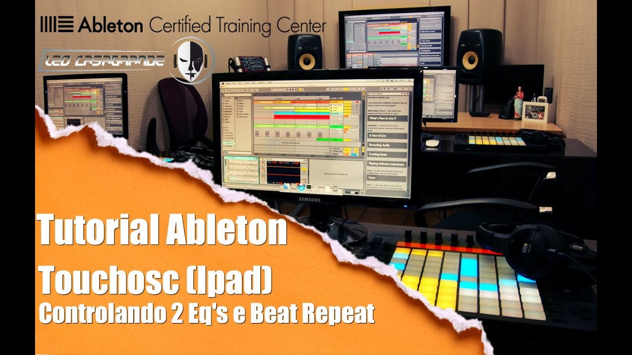 Ableton Live - Touchosc (Ipad) controlando 2 Eqs e Beat Repeat (Tutorial PT-BR) - YouTube