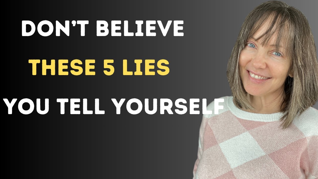 5 Lies Holding You Back - Control, Perfection, Trust, Timing, Criticism ...