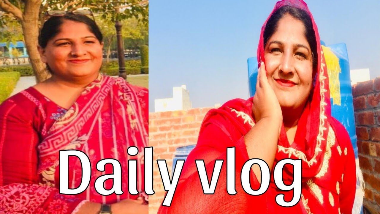 Daily Vlogs |Aj Bhot Sardi Thi | Juma mubark! sobia asghar - YouTube