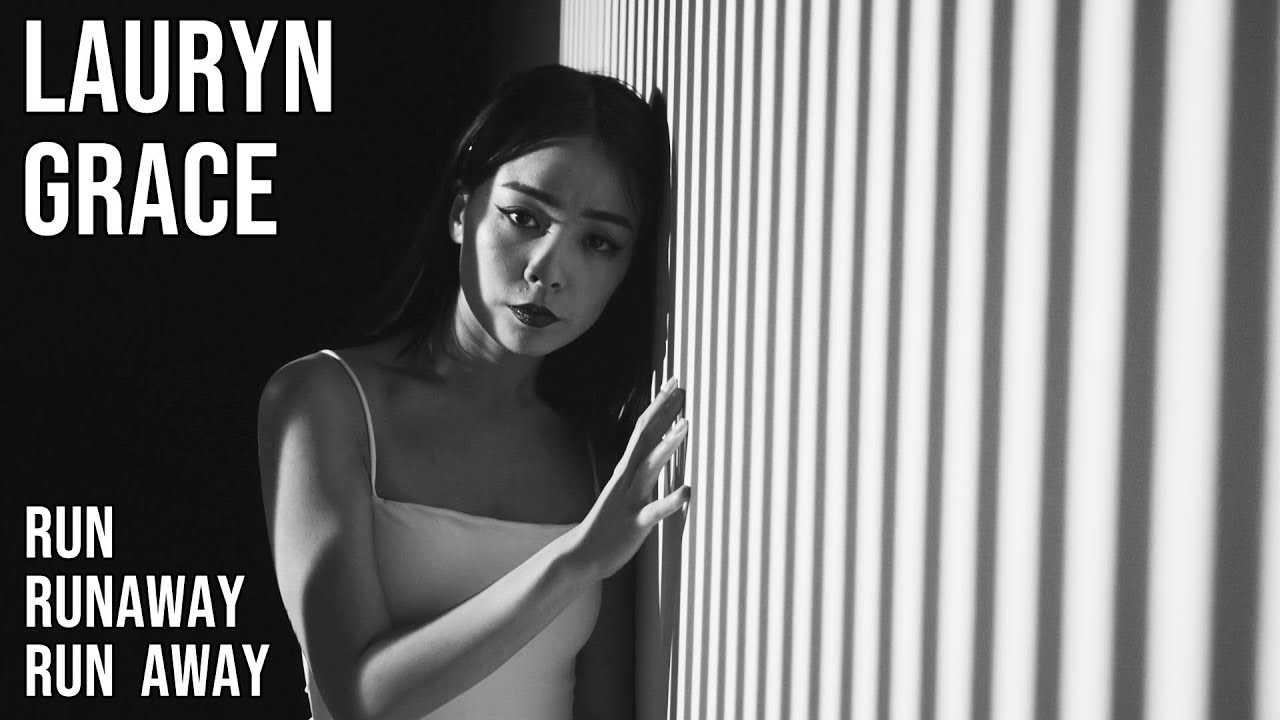 Lauryn Grace - Run Runaway Run Away [Official Music Video] - YouTube