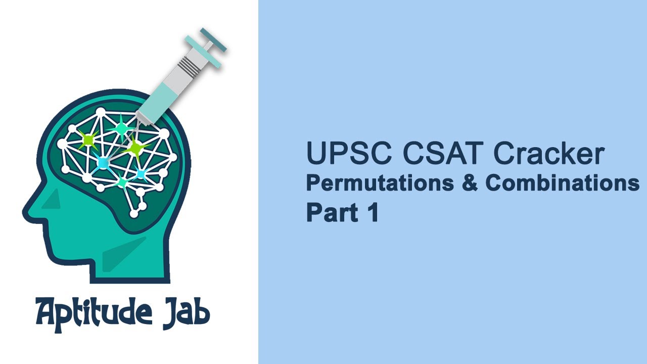 Upsc Csat Basic Numeracy Permutations And Combinations Part 1 9726