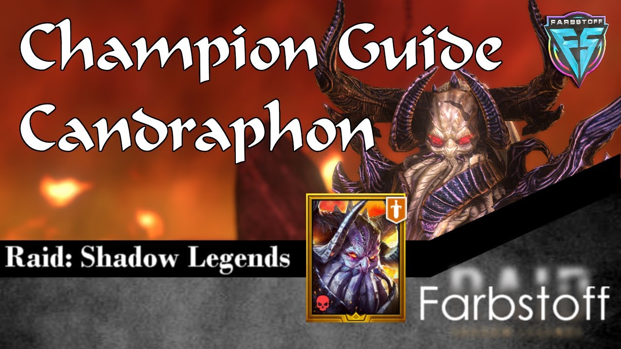 Raid: Shadow Legends - Champion Guide - Candraphon - YouTube