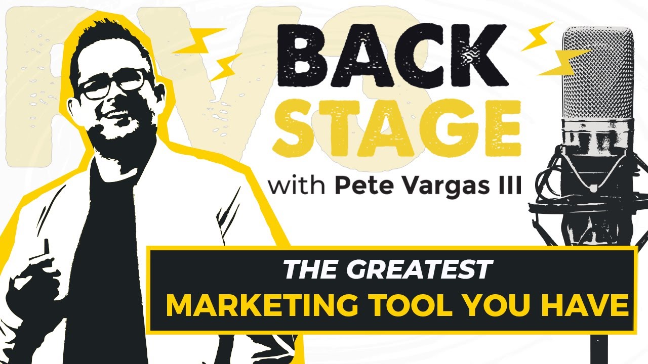 The Greatest Marketing Tool You Have | with Pete Vargas III - YouTube