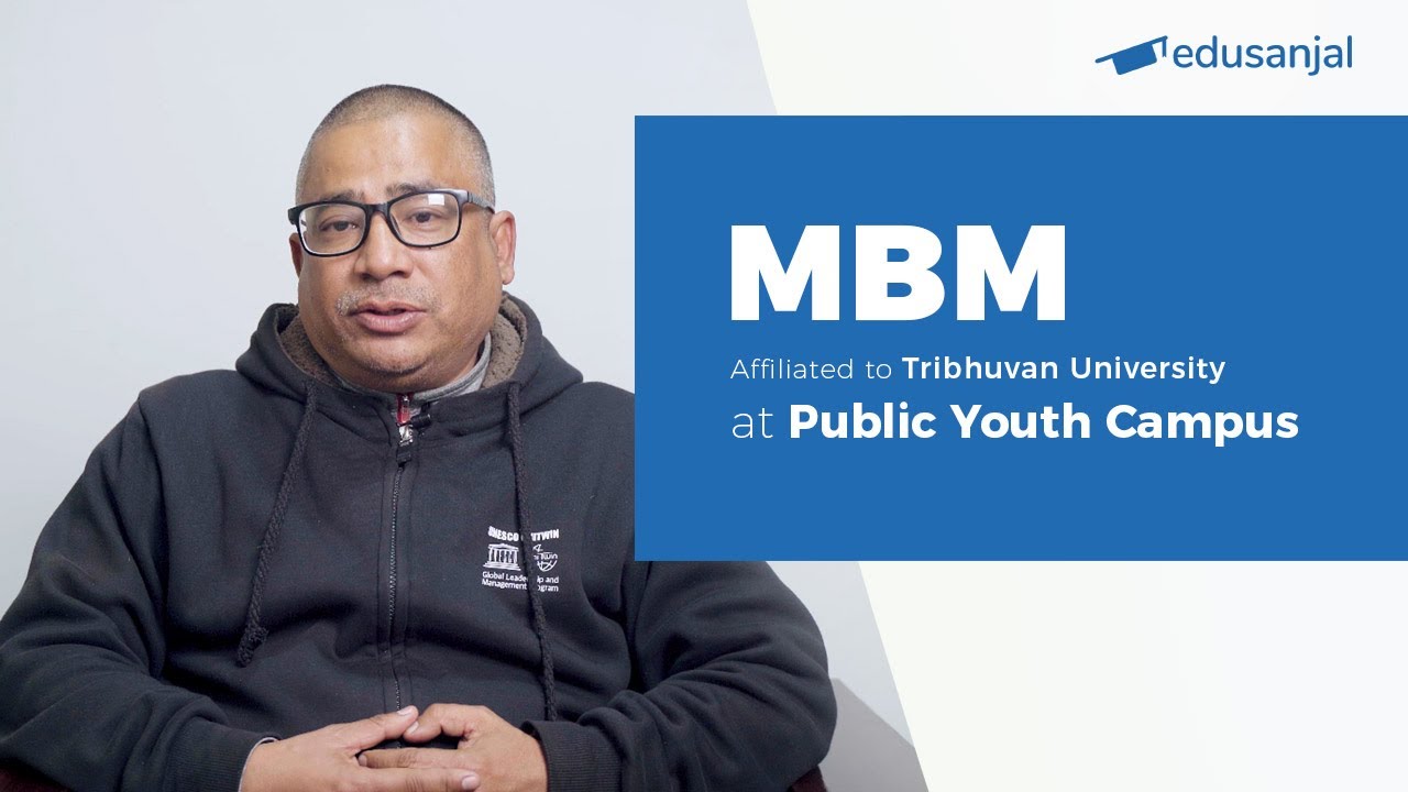 MBM at Public Youth Campus (Affiliated to TU) | Syllabus, Eligibility ...