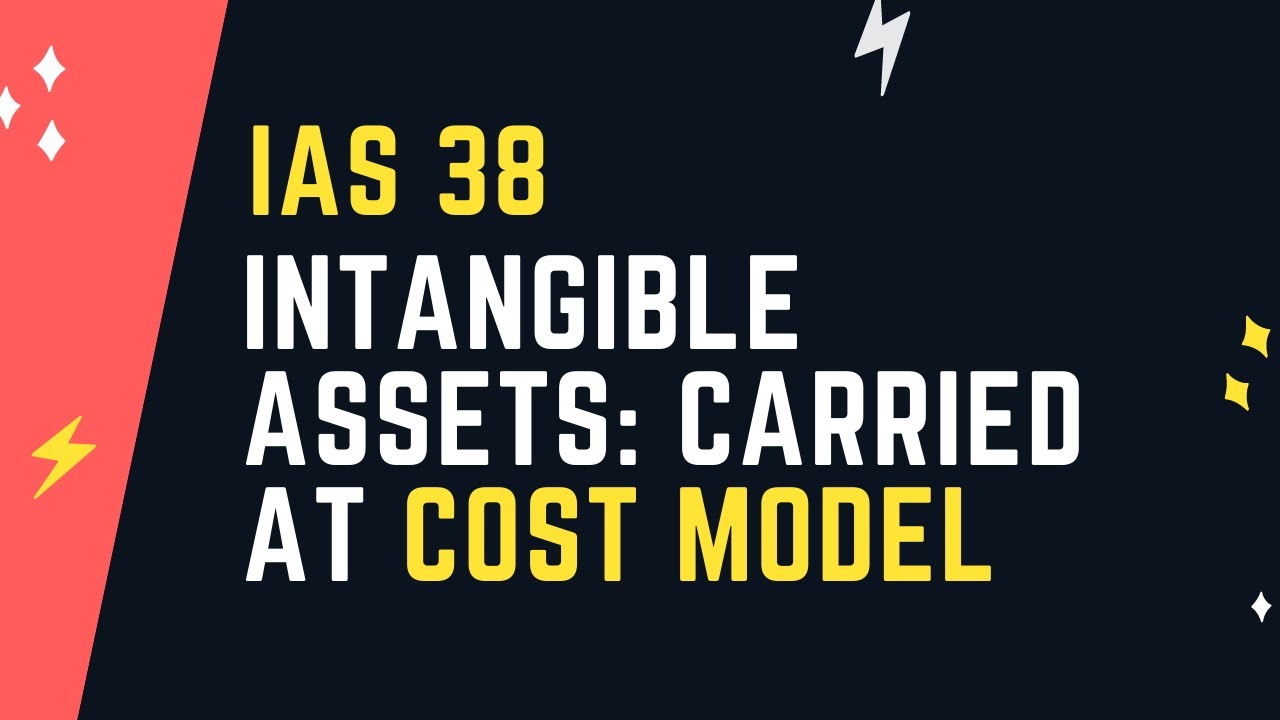 IAS 38 : Subsequent Measurement of Intangible Assets (COST MODEL) - YouTube