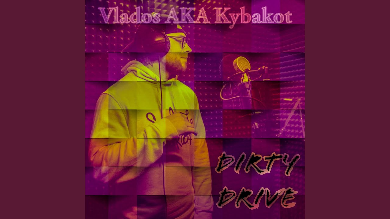 Dirty Drive - YouTube