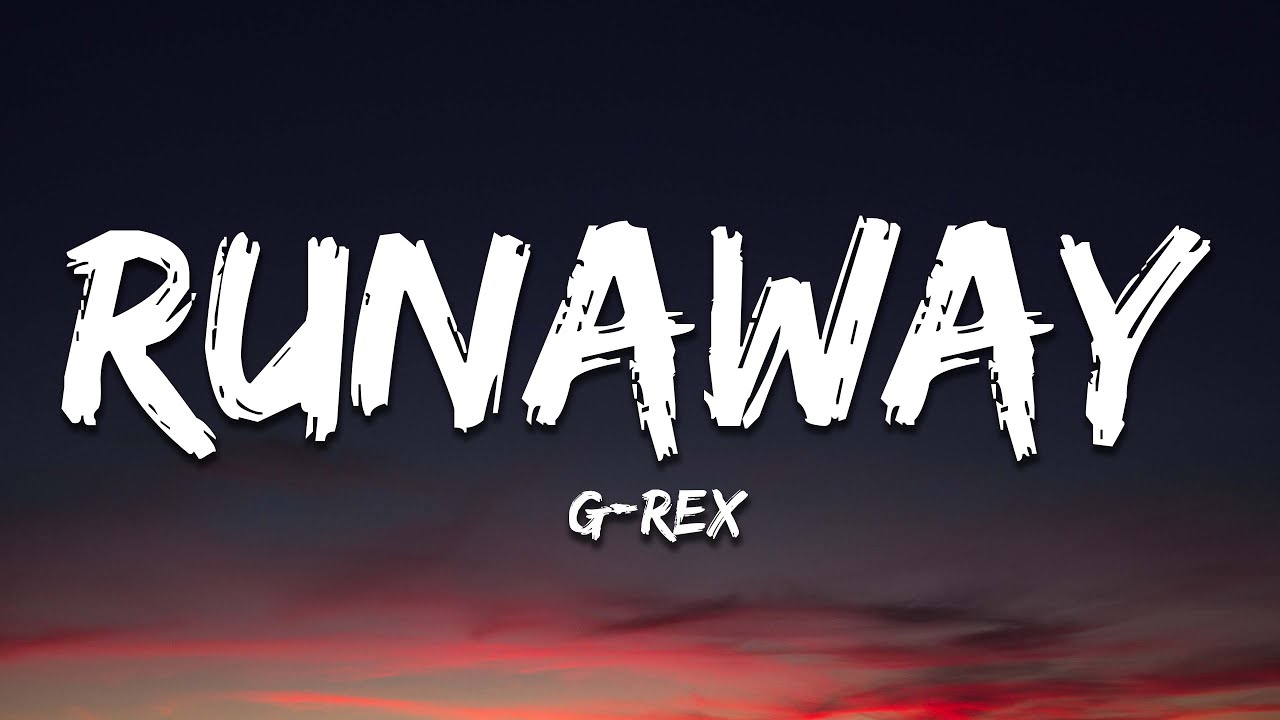 G-REX & STUCA - Runaway (Lyrics) Ft. Take45 - YouTube