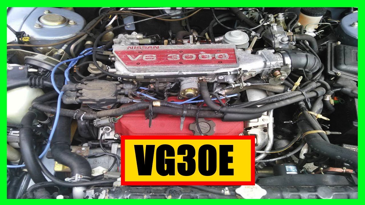 ДВИГАТЕЛЬ VG30E NISSAN || ДВИГАТЕЛЬ VG30E ХАРАКТЕРИСТИКИ || VG30E ОБЗОР ...