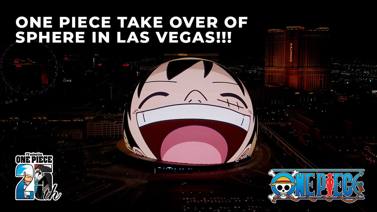 The Straw Hats Pirates Land on Sphere in Las Vegas | One Piece - YouTube