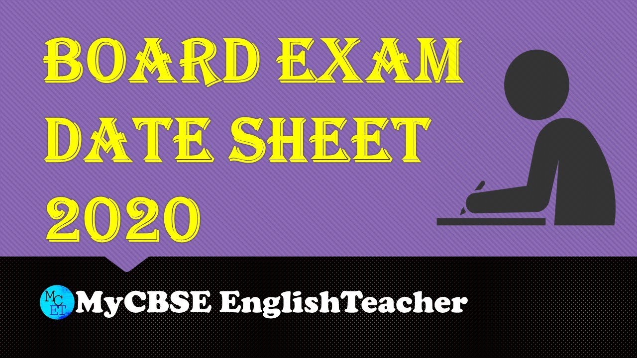 Board Exam 2020 Date Sheet l CBSE - YouTube