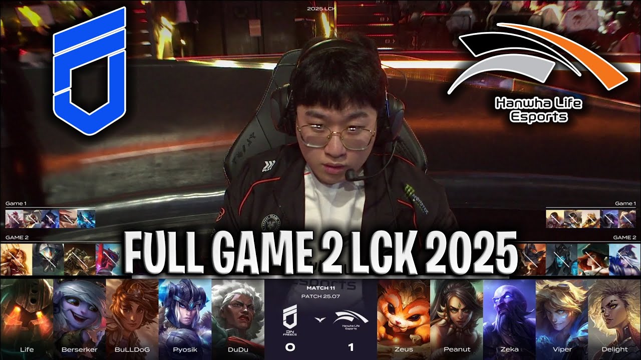 DNF vs HLE GAME 2 LCK SPRING 2025 W2D1 | DN FREECS vs HANWHA LIFE G2 LCK 2025 - YouTube
