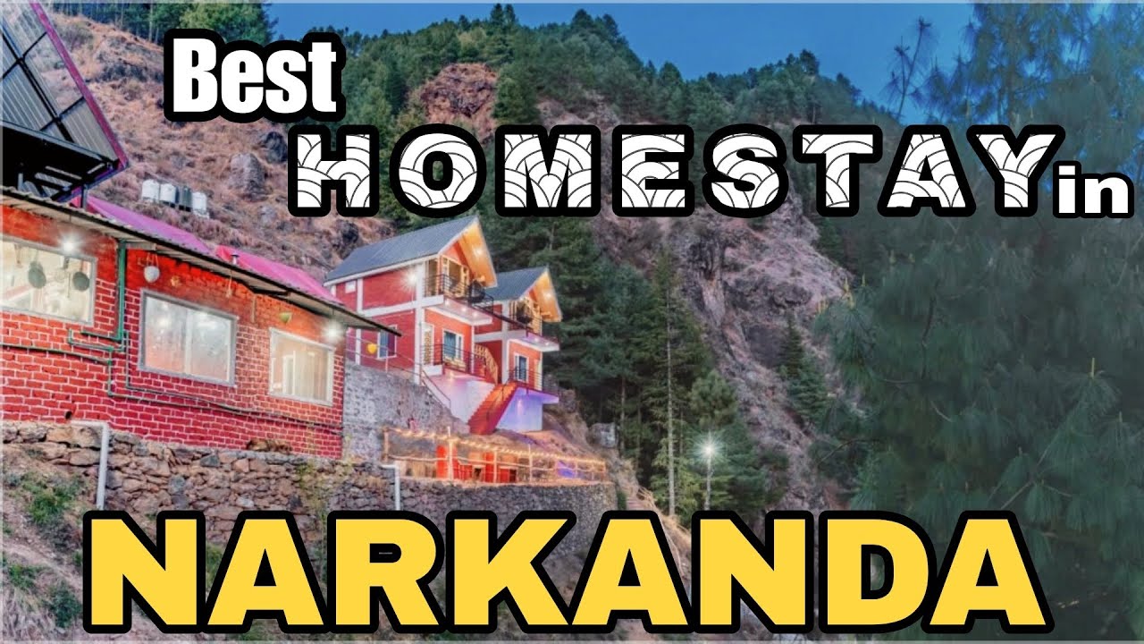 Best homestay in Narkanda | Narkanda | Narkanda trip | Gadegal Home ...