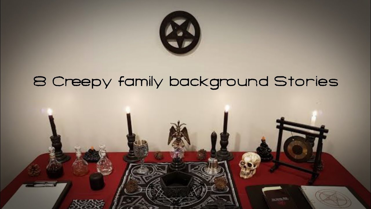 8 REAL Scary Family Background Stories. V3 - YouTube