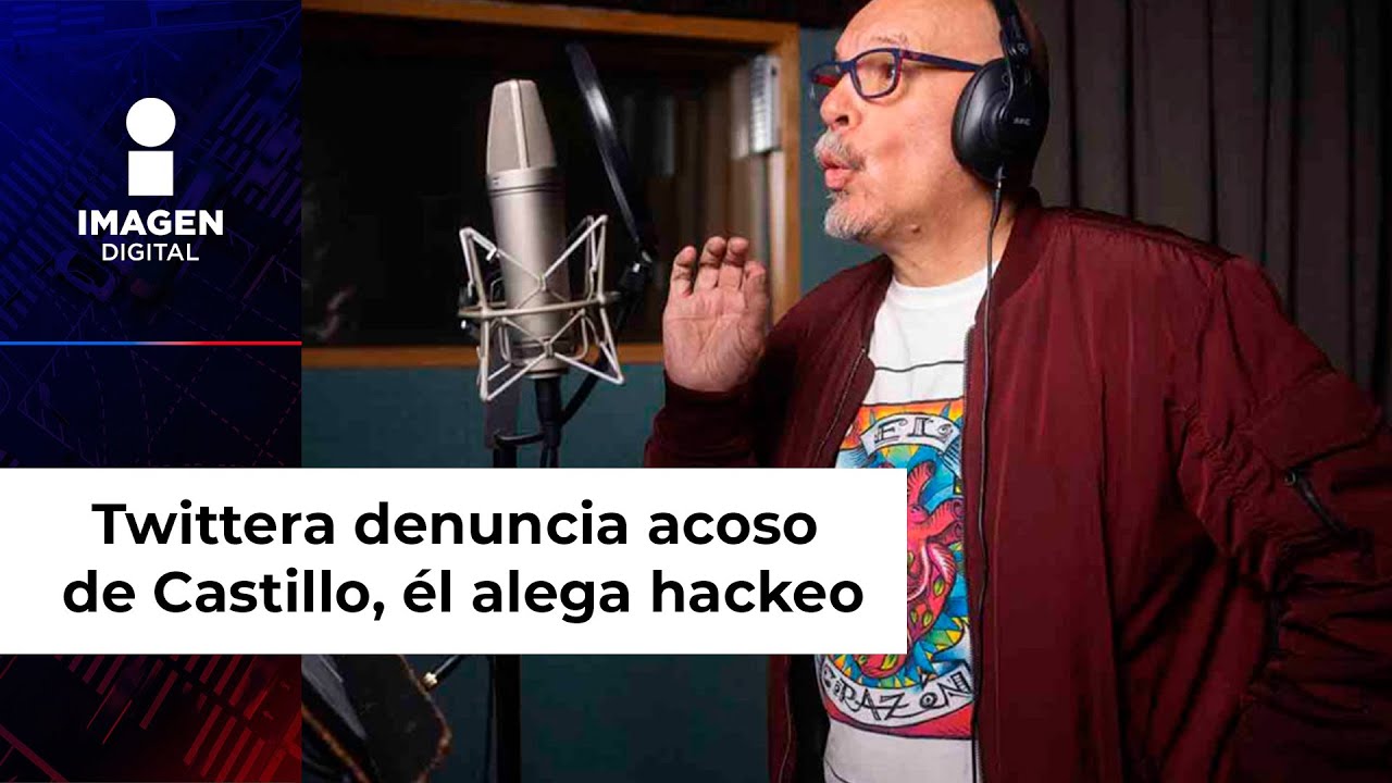 Twittera exhibe acoso de Mauricio Castillo; el actor asegura hackeo - YouTube