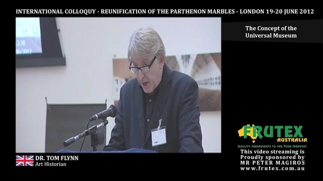 Dr. Tom Flynn (UK). The Concept of the Universal Museum - YouTube