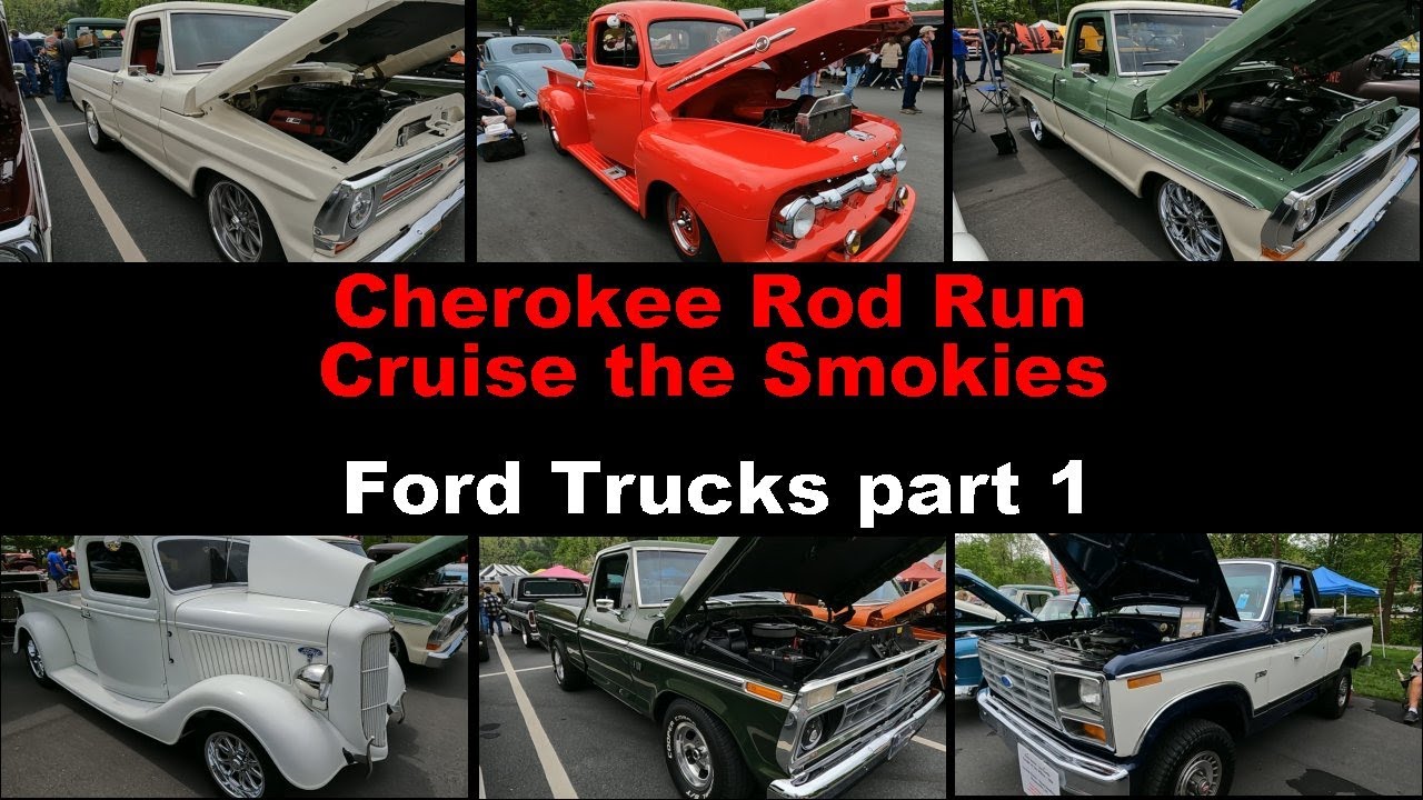 04/27/24 Cherokee Rod Run Cruise the Smokies Ford Trucks part 1 #f100 # ...