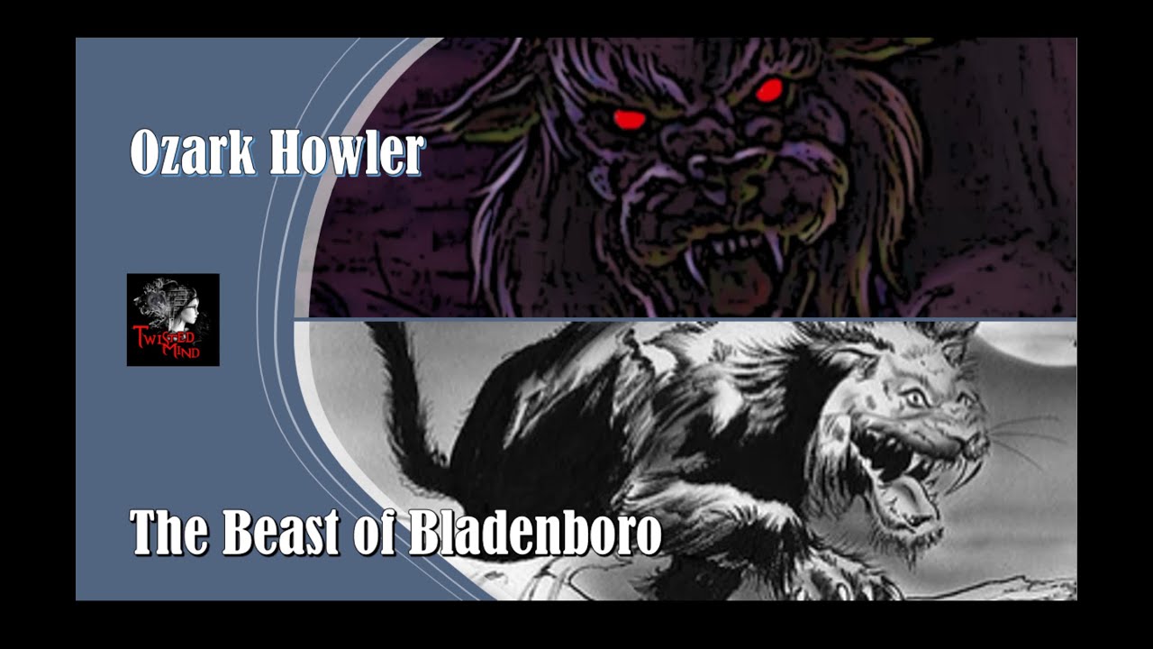 Ozark Howler || The Beast of Bladenboro || Urban Legends - YouTube
