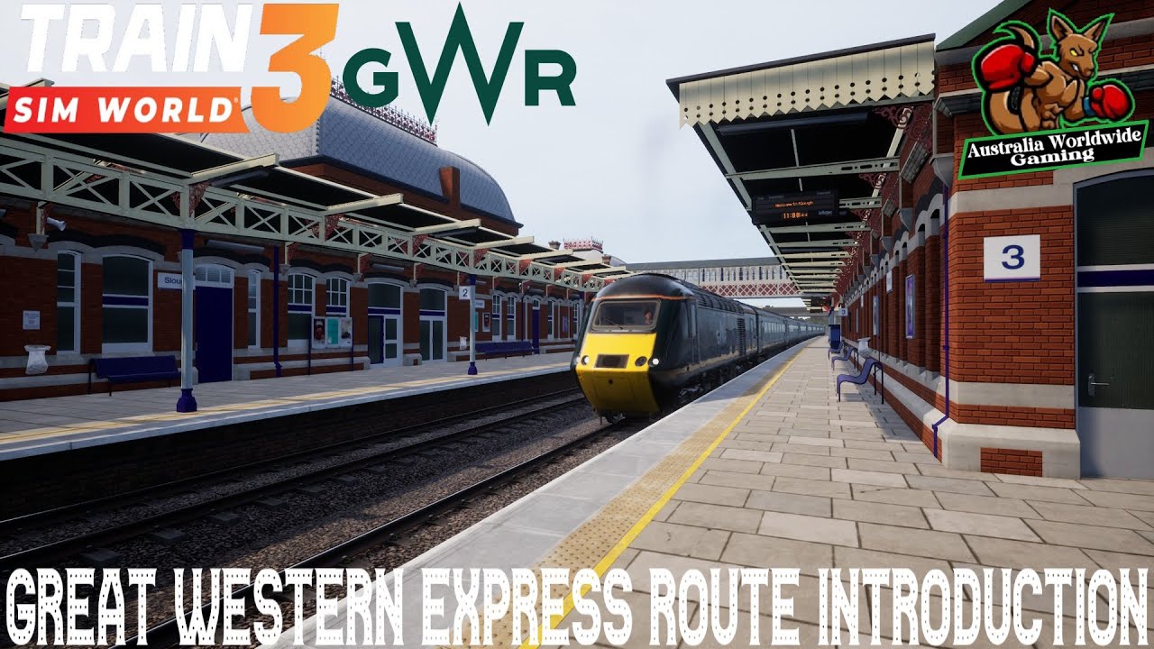 Great Western Express Route Introduction - Train Sim World 3 IN 4K ...