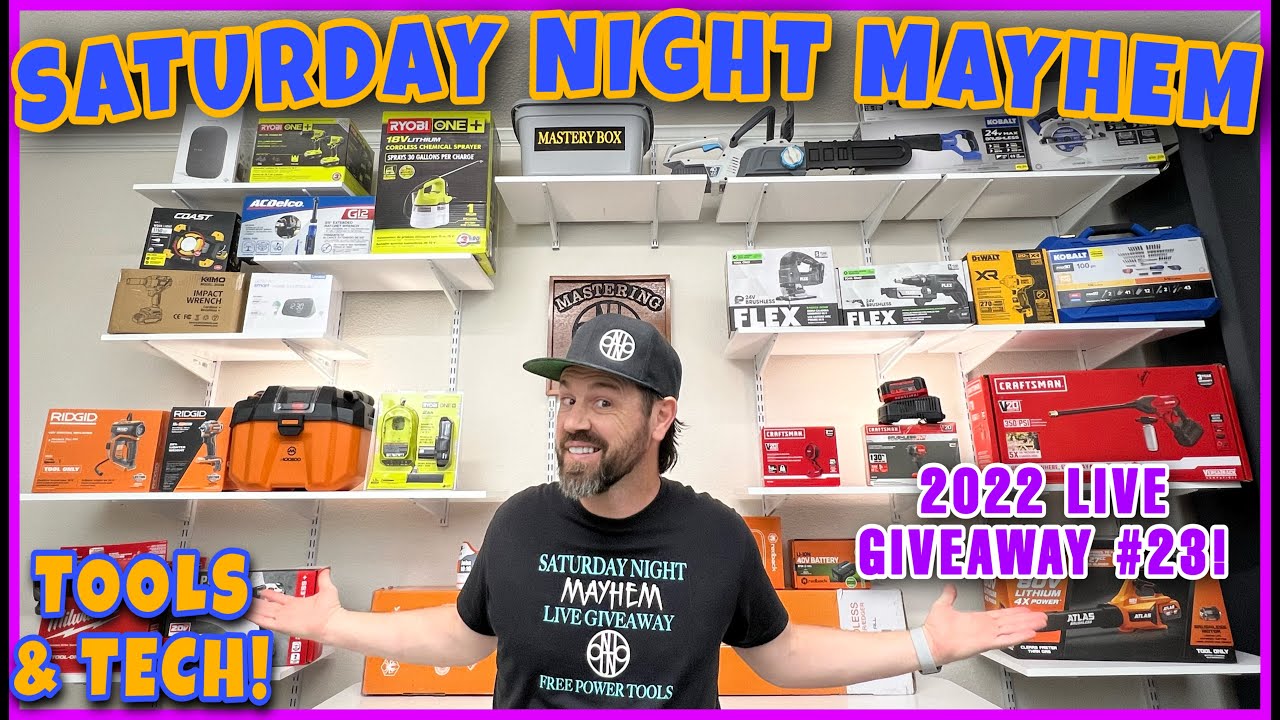 📣 Saturday Night Mayhem 2022 Livestream GIVEAWAY #23! Tools & Tech! Who ...