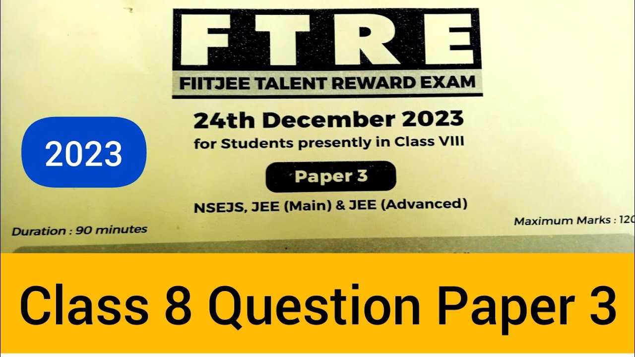 FIITJEE FTRE 2023 Class 8 Question Paper 3 - YouTube